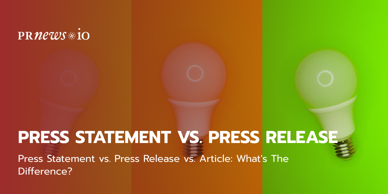 Press Statement Vs Press Release Vs Article What s The Difference press-statement-vs-press-release-vs-article-what-s-the-difference