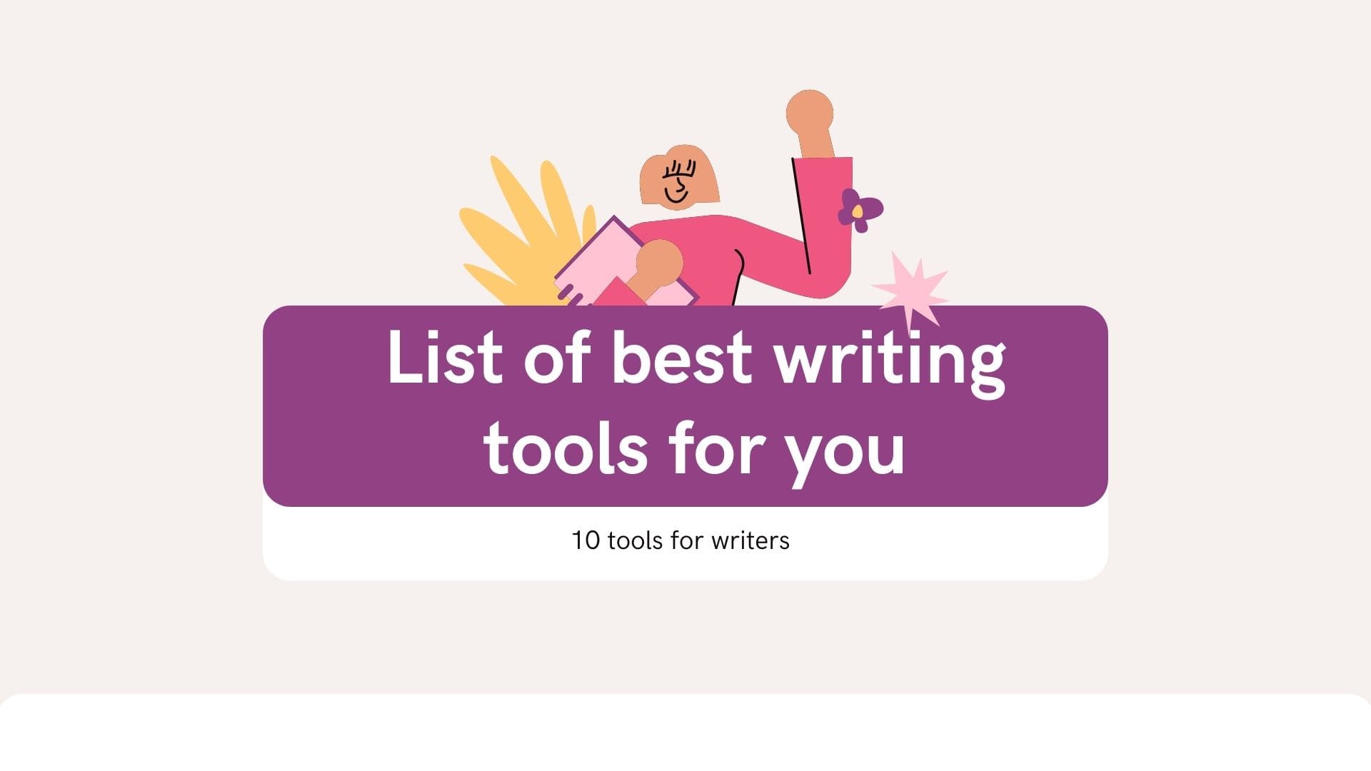 The best writing tools for modern writers