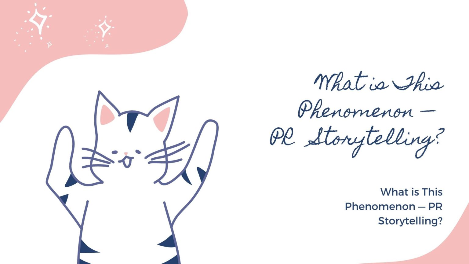 The Power of PR Storytelling in 2022