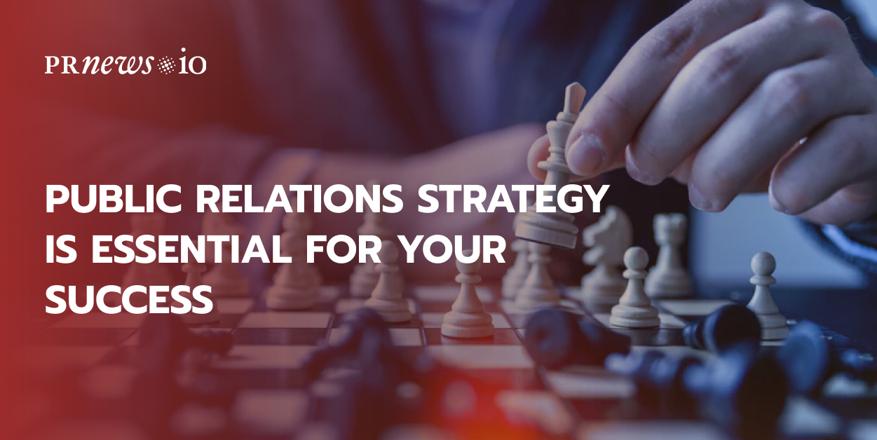 Public Relations Strategy Is Essential For Your Success. Read This To ...