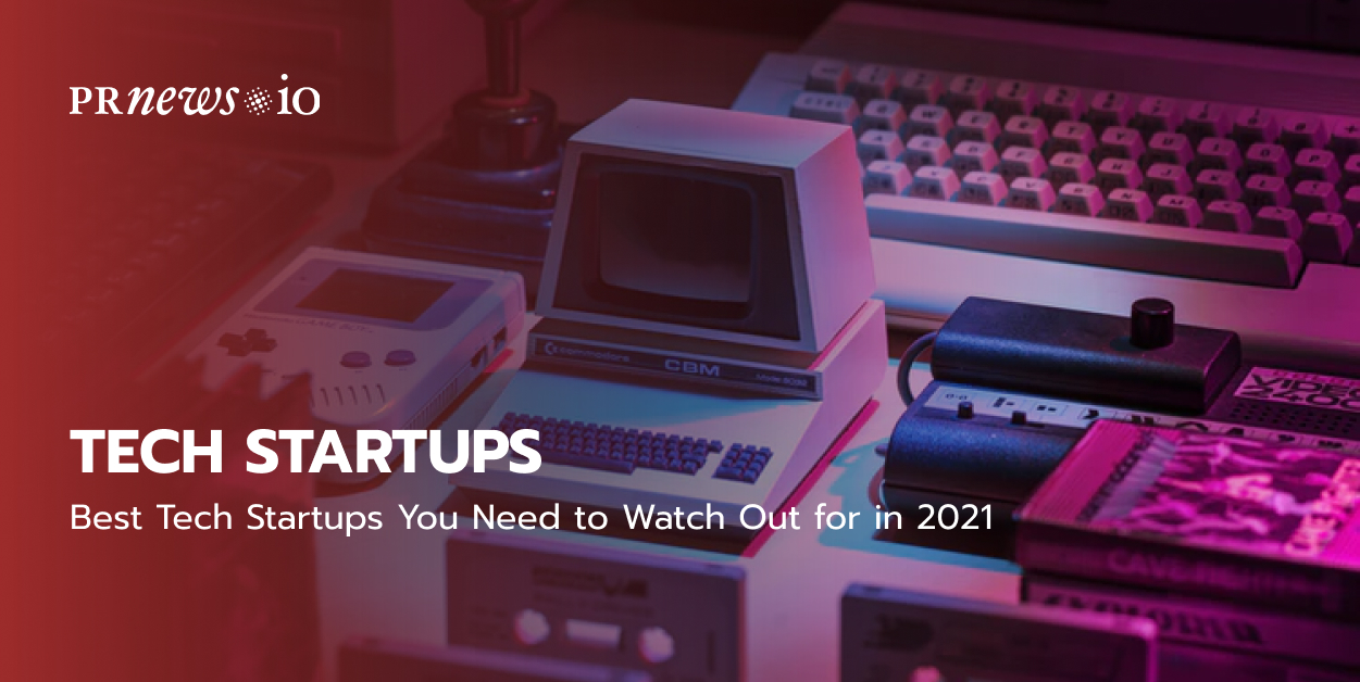 Top 10 the Promising Tech Startups 2023