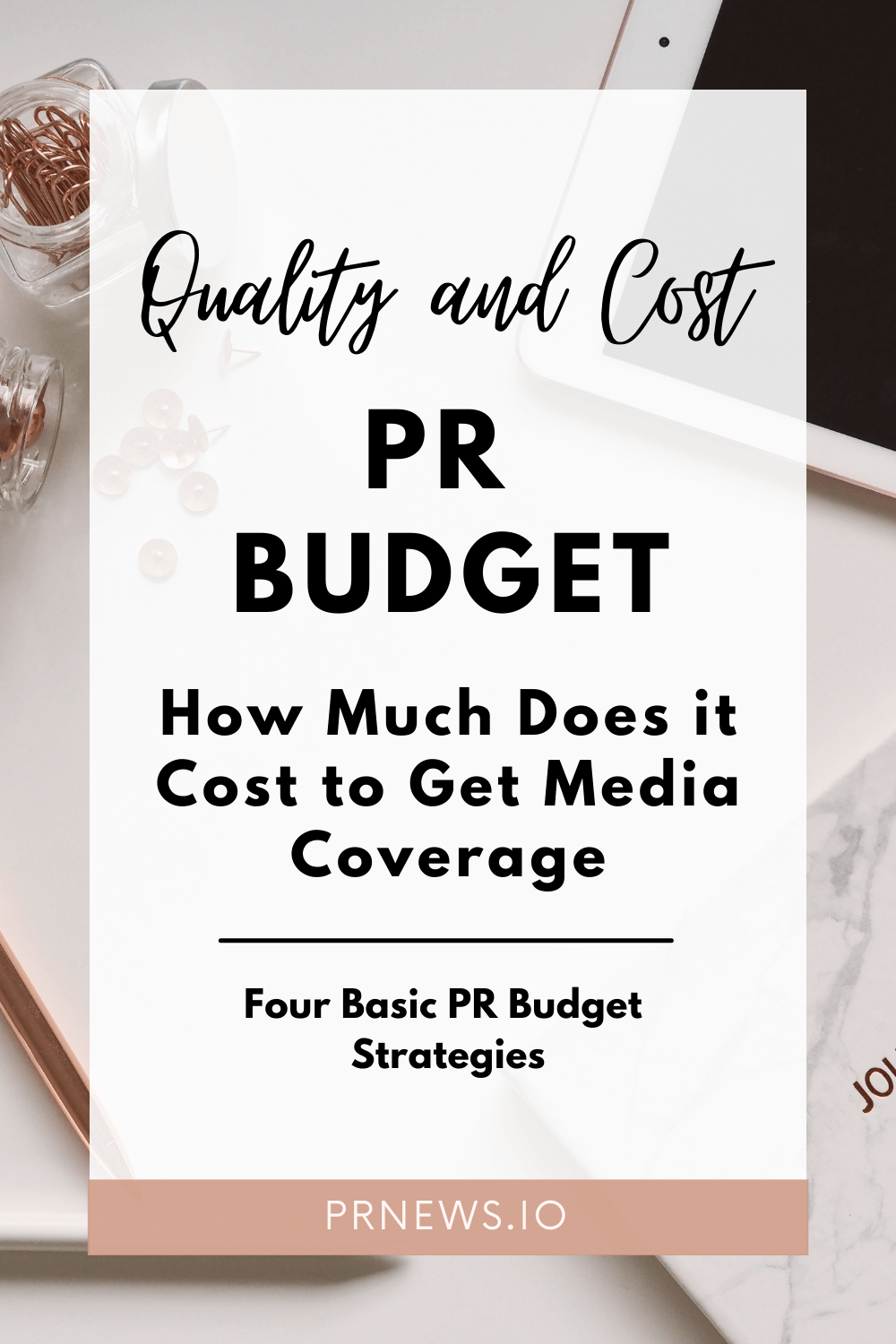 How to Create Perfect PR Budget: 4 Cost-Effective Approaches to PR