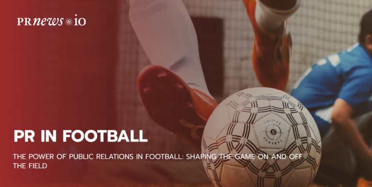 PR in Football: Strategies, Impact, and Best Practices