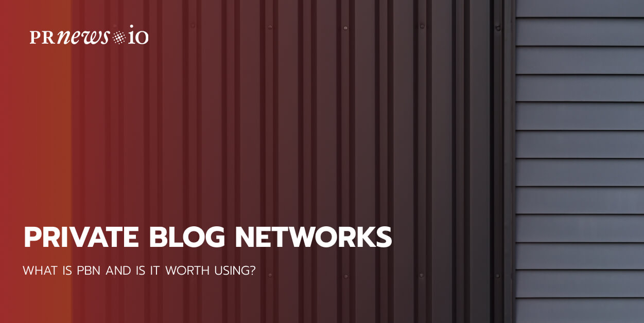 What Is PBN and Is It Worth Using?