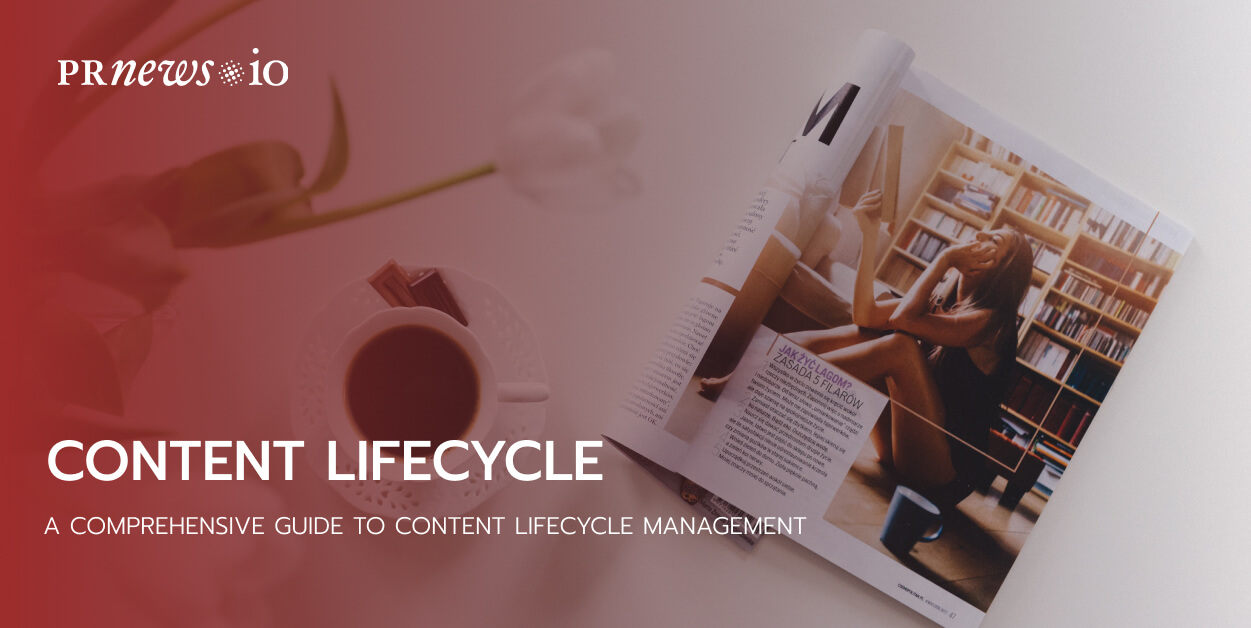 A Comprehensive Guide to Content Lifecycle Management