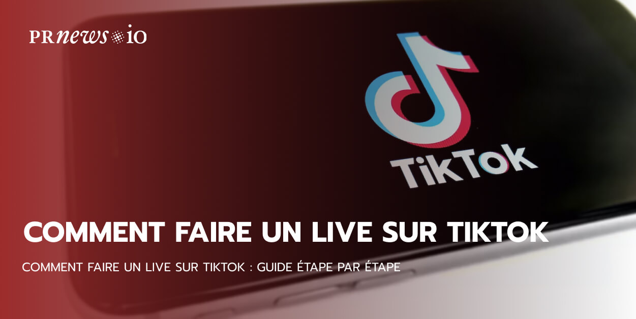 Comment faire un live sur TikTok: Guide étape par étape